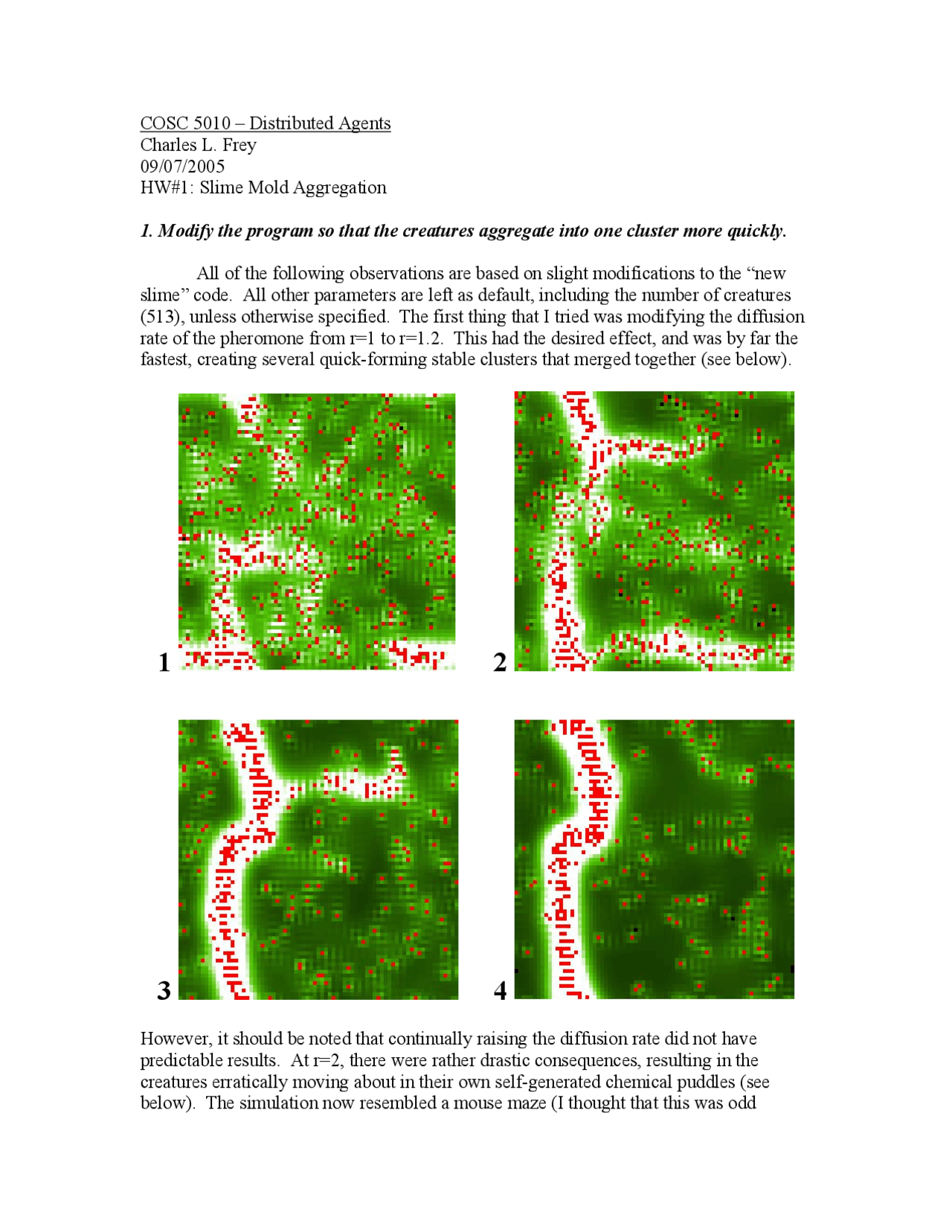 Homework 1 Slime Mold Aggregation Computational Learning Cosc 5010 Docsity