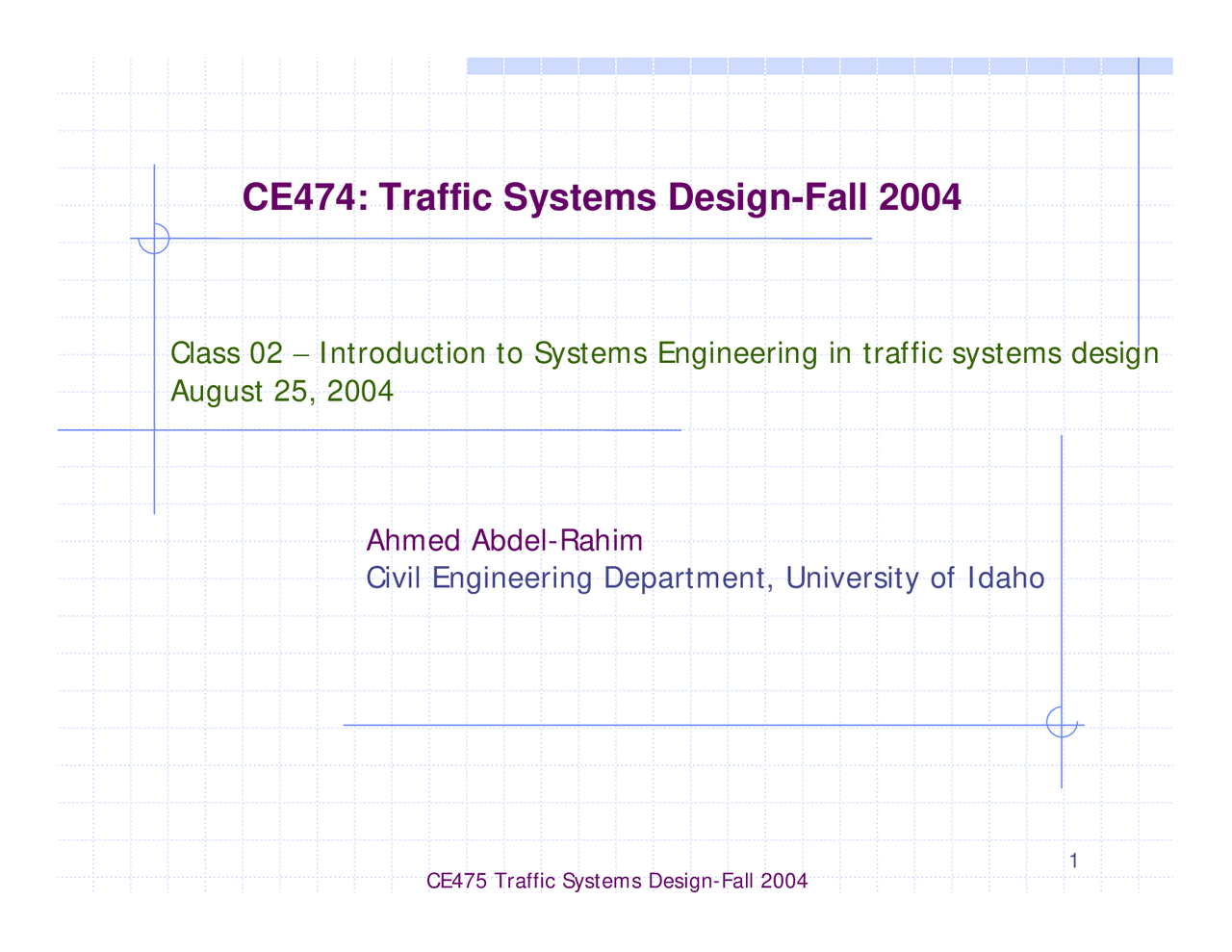 Introduction To System Engineering In Traffic System Design Ce 474