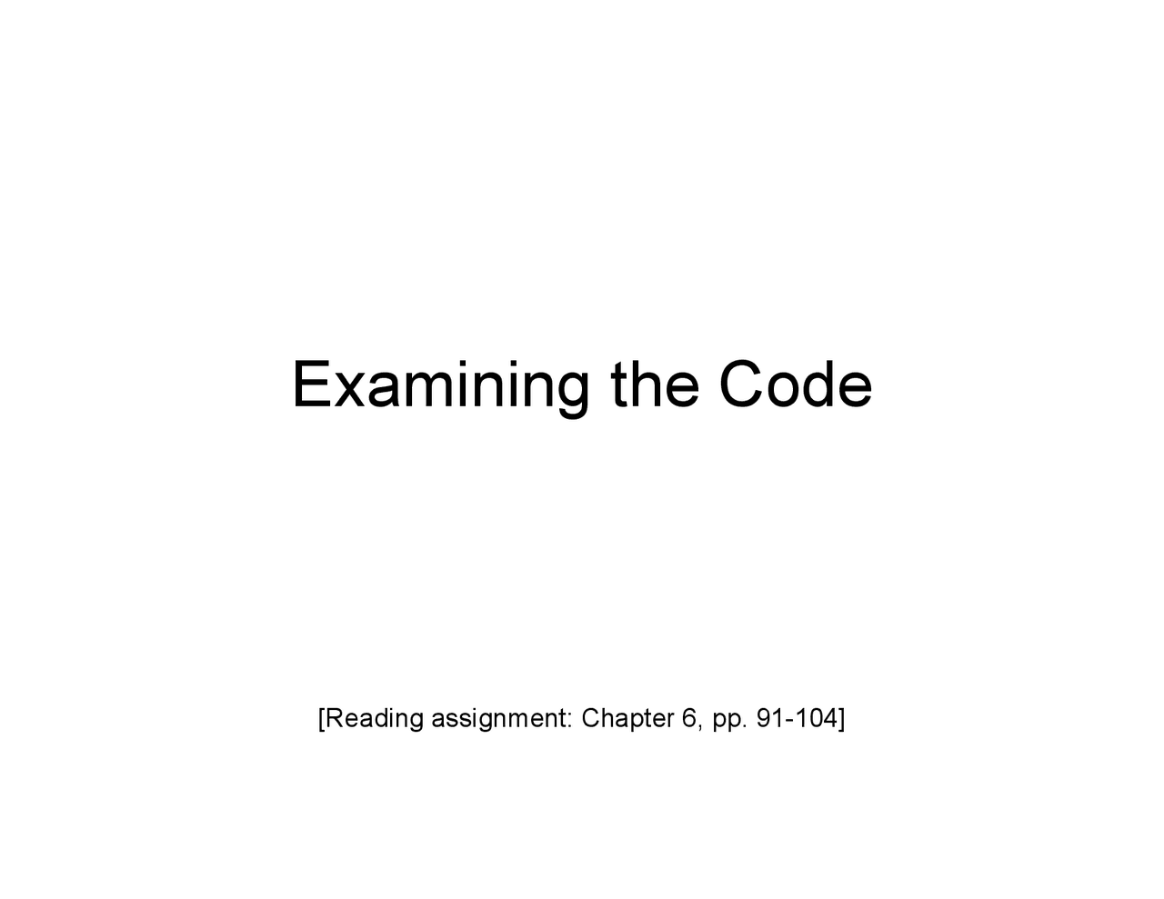 Examining The Code Lecture Slides Se 320 Docsity