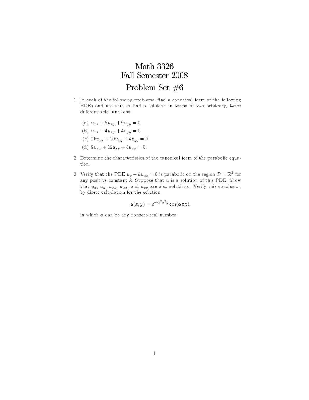Partial Differential Equations Problem Set 6 Fall 2008 Mth 3326