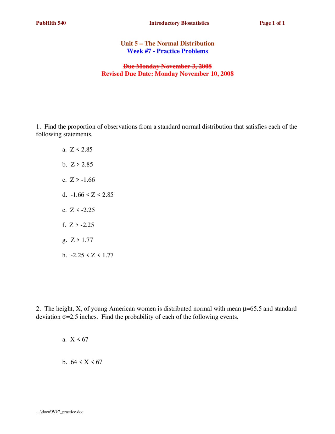 The Normal Distribution Introduction To Biostatistics Problems Pubhlth 540 Docsity