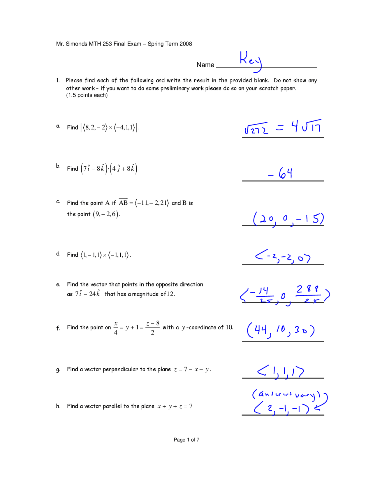 Final Examination Solutions Spring 2008 Calculus Iii Mth 253