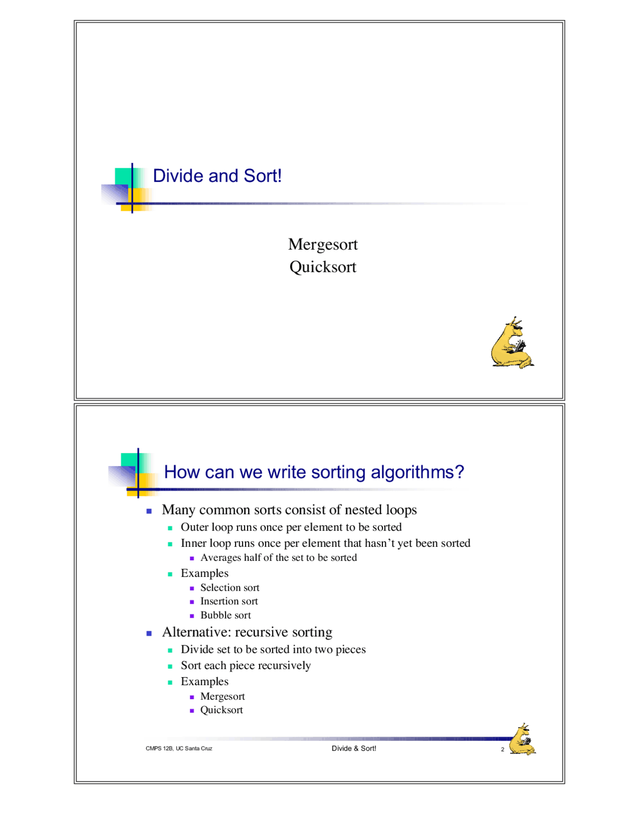 The Basic Ideas Of The Sorting Algorithms Cmps 12 Docsity