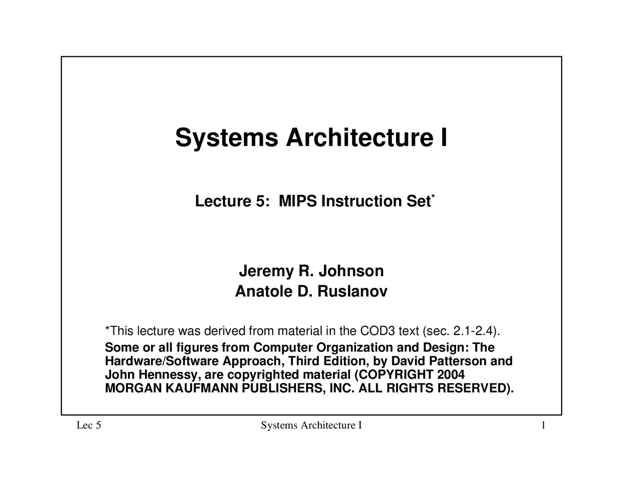 MIPS Instruction Set - Systems Architecture I | CS 281 - Docsity