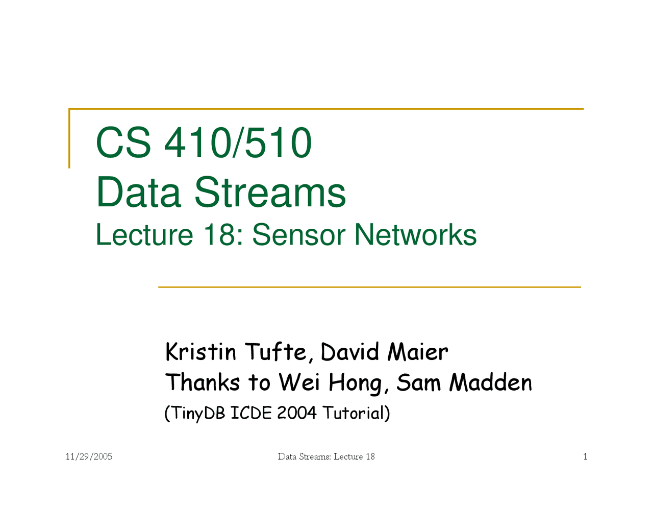 Notes On Sensor Networks Data Streams Cs 410 Docsity