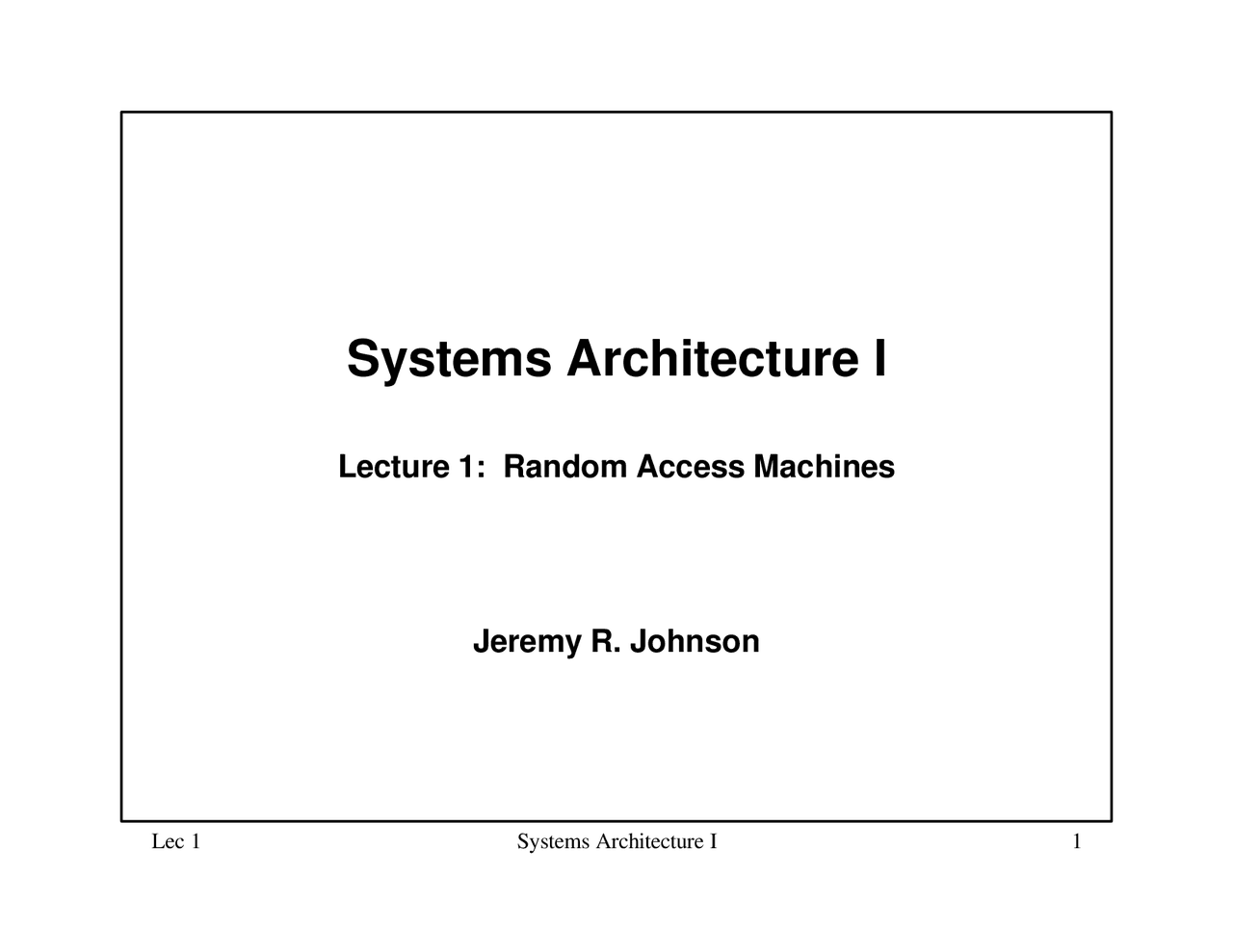 Lecture 1 Random Access Machines Cs 281 Docsity
