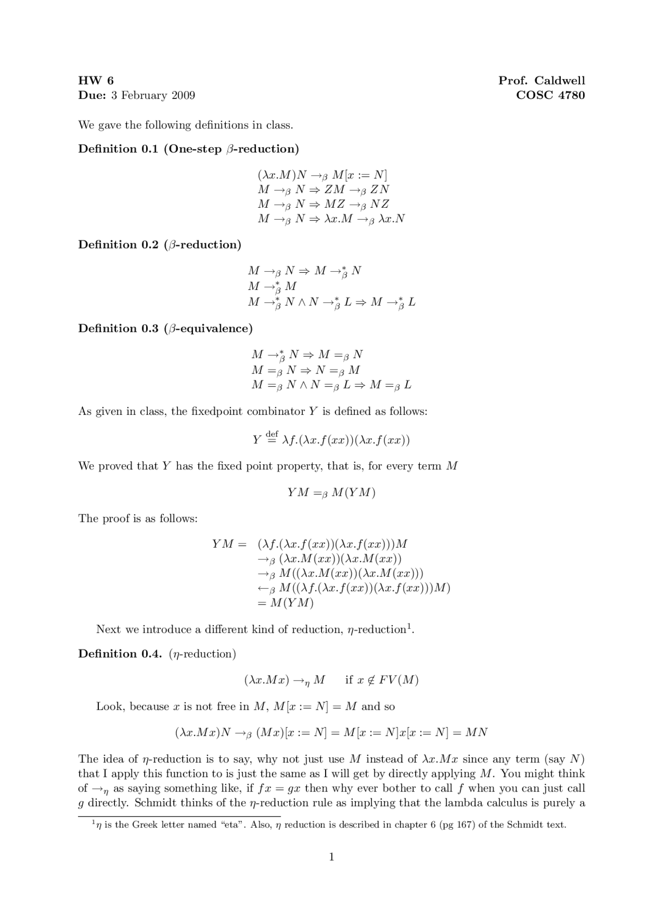 β-Reduction and η-Reduction in COSC 4780: Proof of Fixed-Point Property for Y and Z - Prof ...