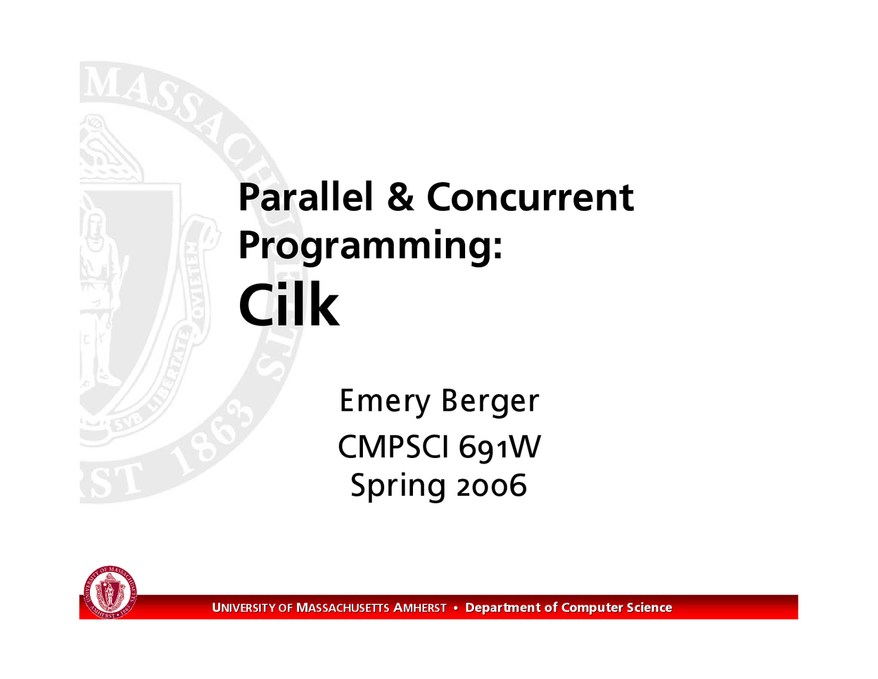 Cilk Parallel And Concurrent Programming Notes Cmpsci 691 Docsity