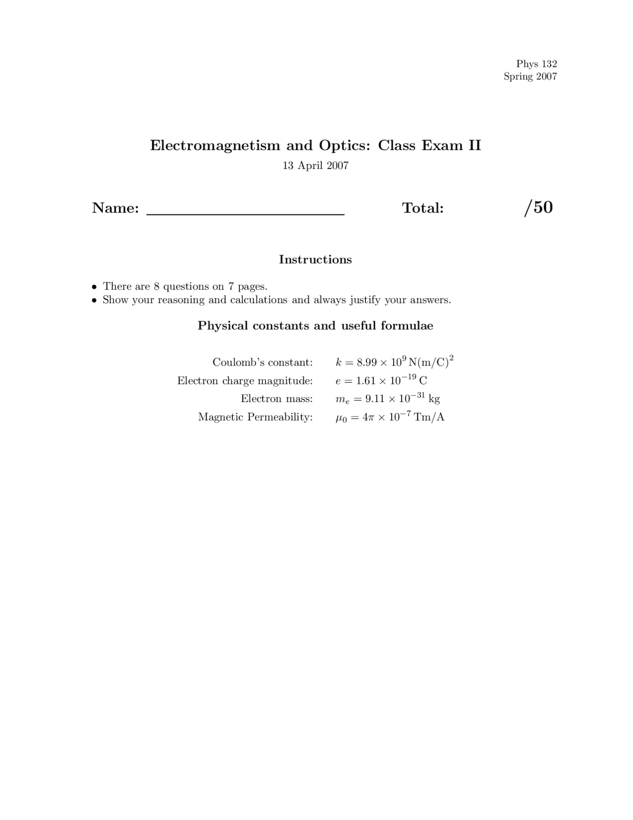 Exam 2 Questions For Electromagnetism And Optics Fall 2007 Phys 132