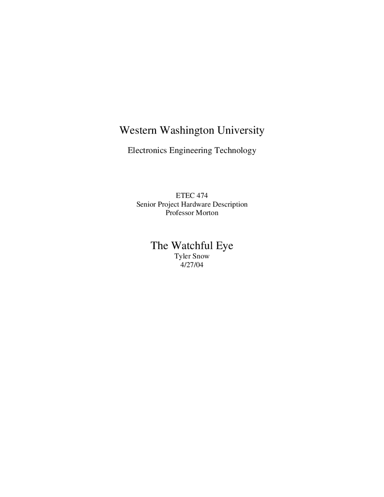 The Watchful Eye - Microcomputer-Based Design | ETEC 474 - Docsity