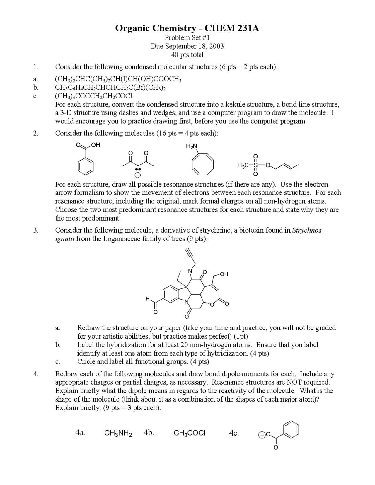 Organic Chemistry I Problem Set 1 Fall 2003 Chem 231a Docsity