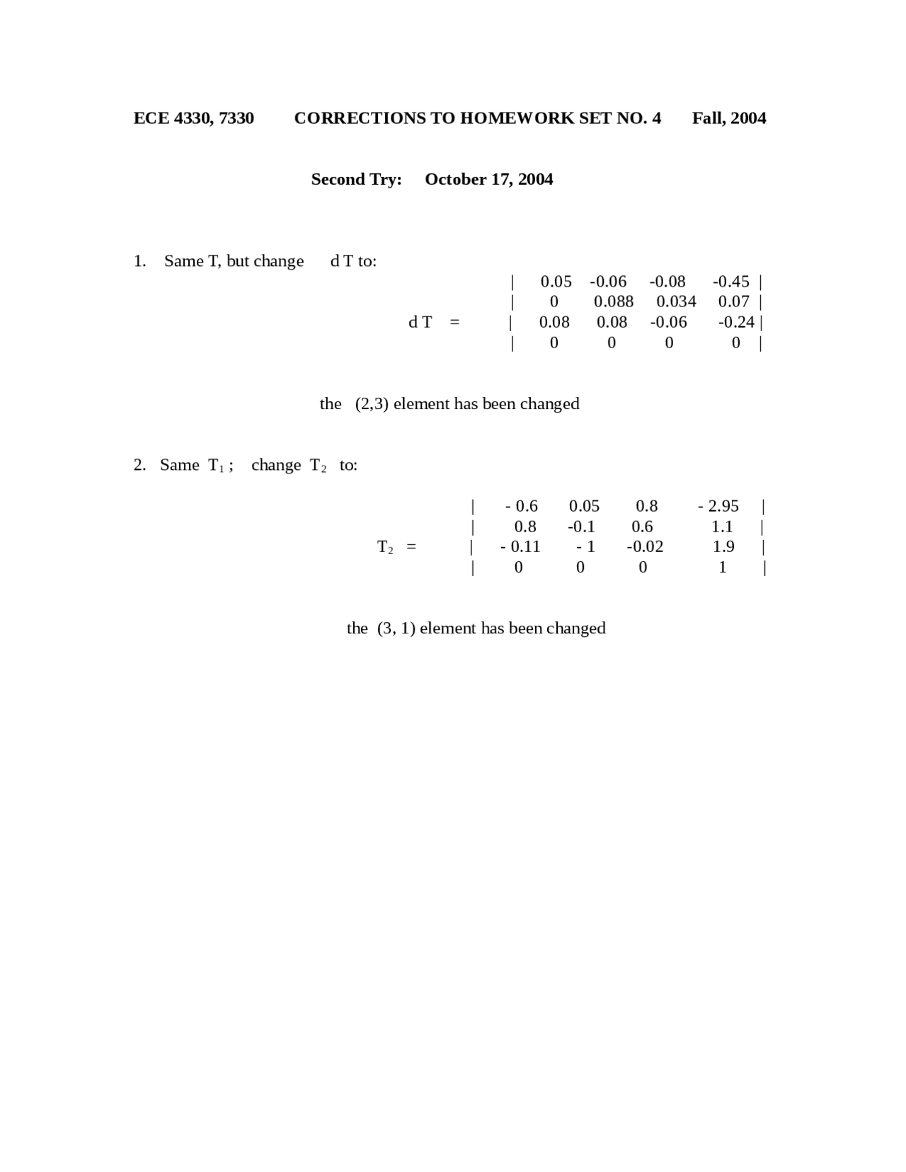 Corrections To Homework 4 Mechatronics And Robotic Vision Ece 4330