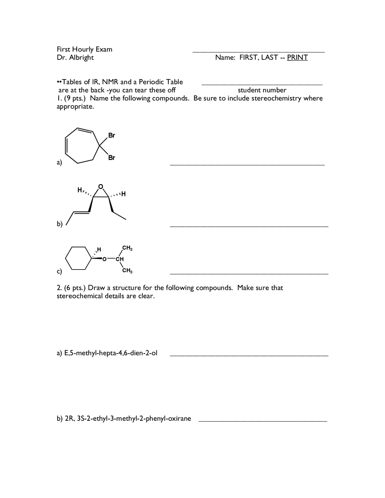 First Exam Questions - Fundamental of Organic Chemistry II | CHEM 3332 ...