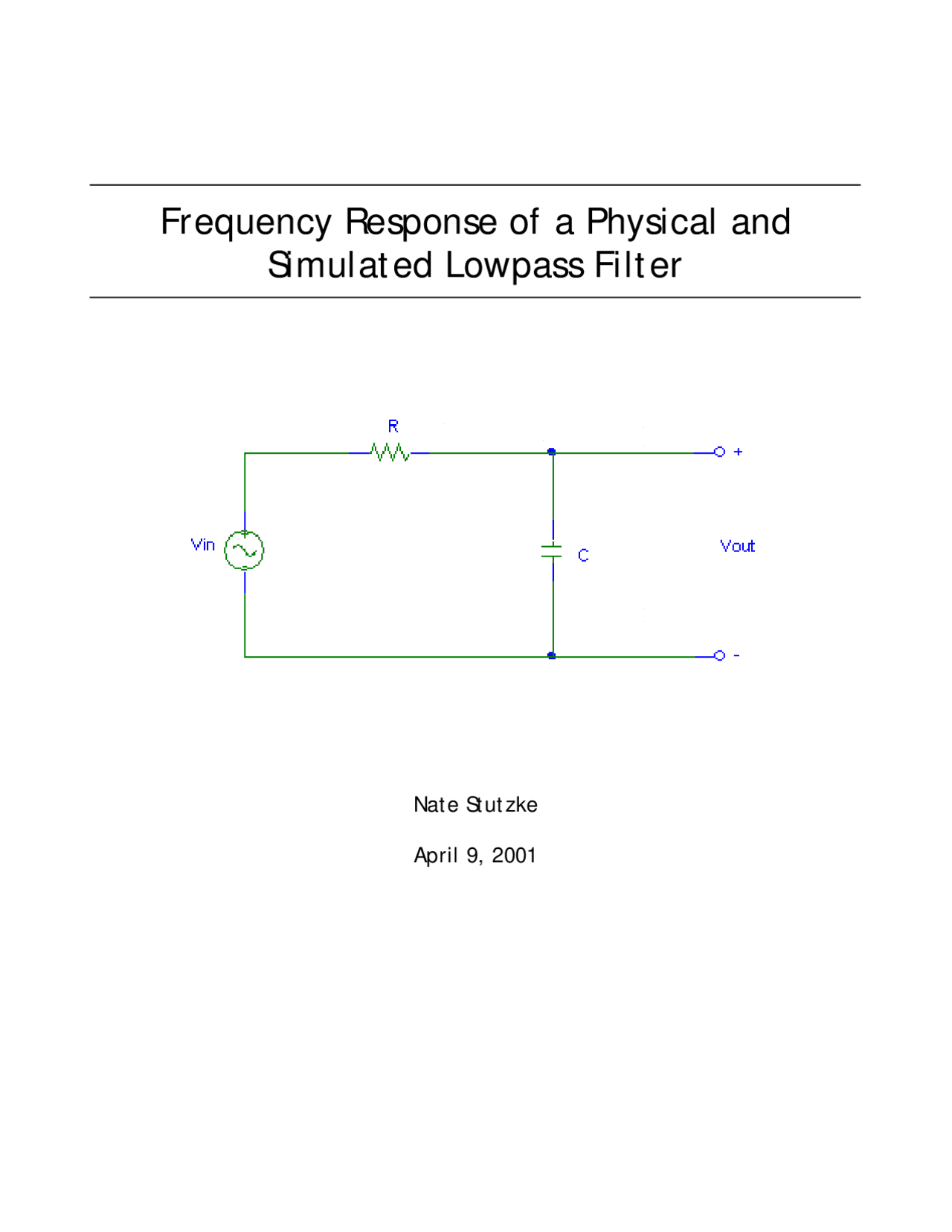 Frequency Response Of A Physical And Simulated Low Pass Filter Ece