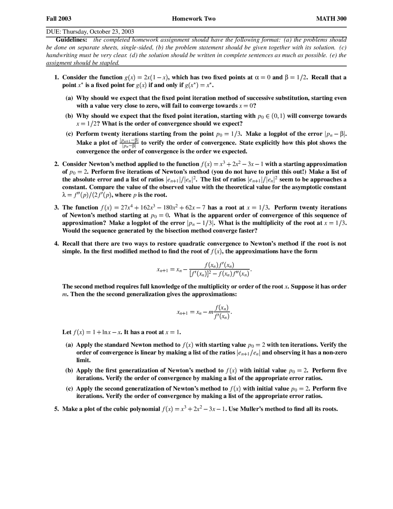 Homework Assignment For Math 300 Fall 2003 Fixed Points And Newtons