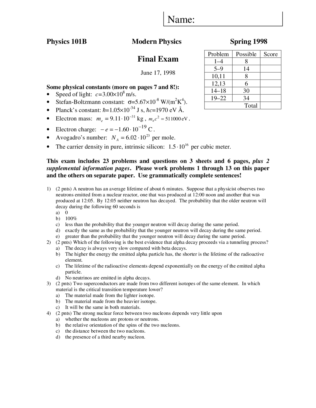 Final Exam Introduction To Modern Physics I Spring 1998 Phys 101
