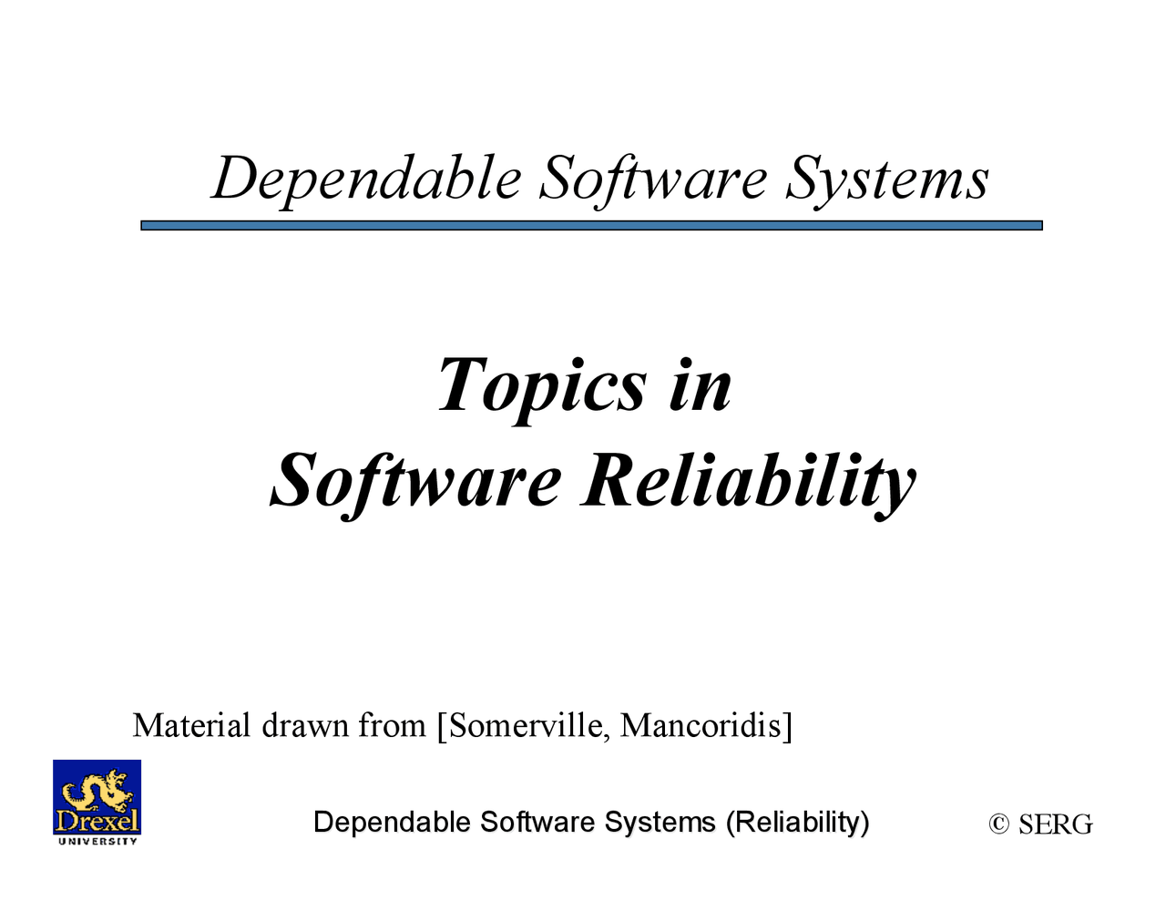 Software Reliability Dependable Software Systems Cs 576 Docsity