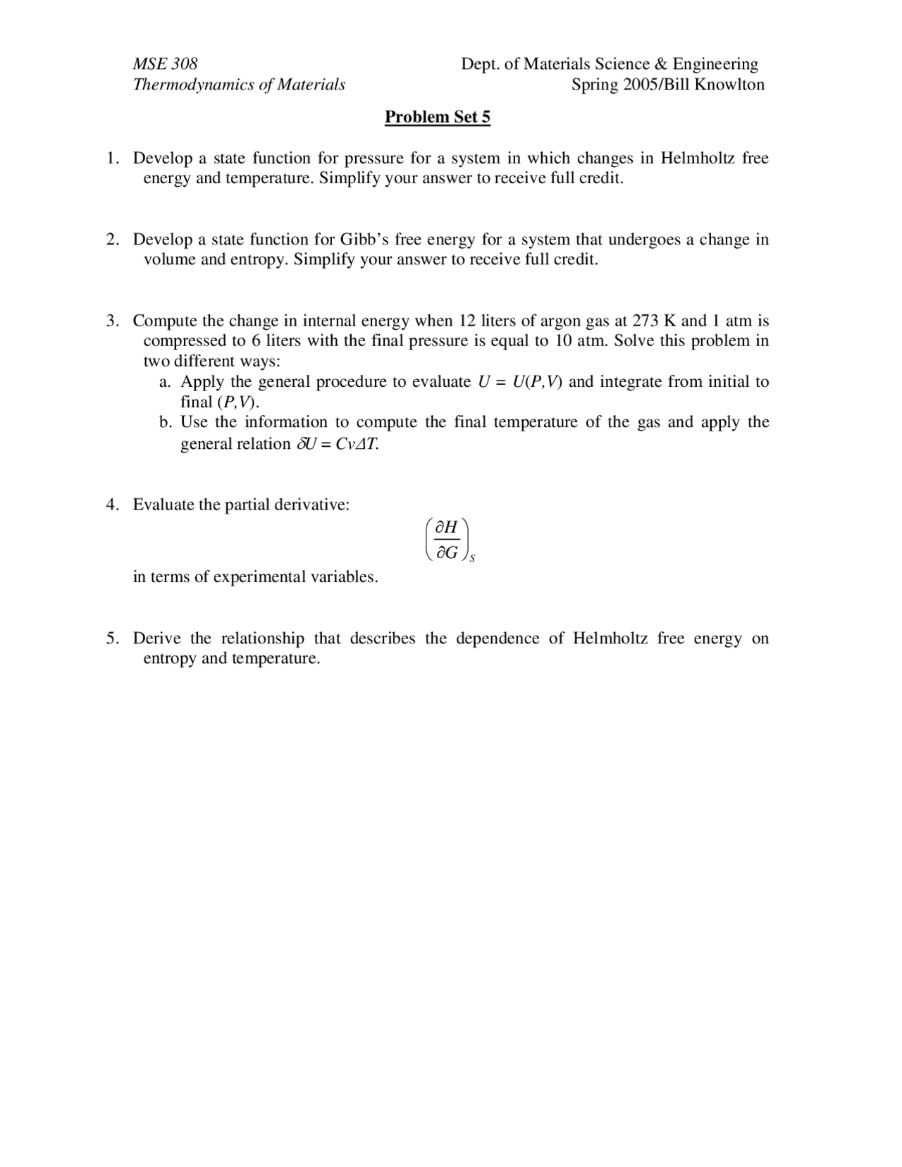 5 Problems For Assignment 5 Thermodynamics Of Materials Mse 308
