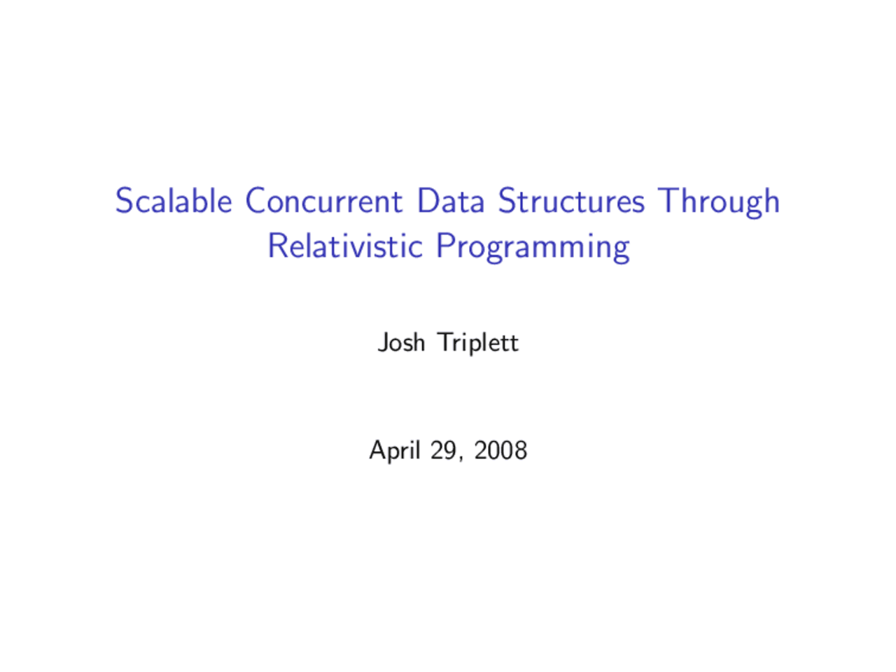 Scalable Concurrent Data Structures Through Relativistic Programming | CS 533 - Docsity