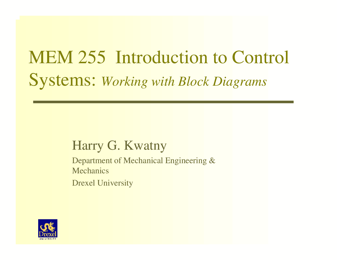Introduction To Controls Working With Block Diagrams Mem 255 Docsity