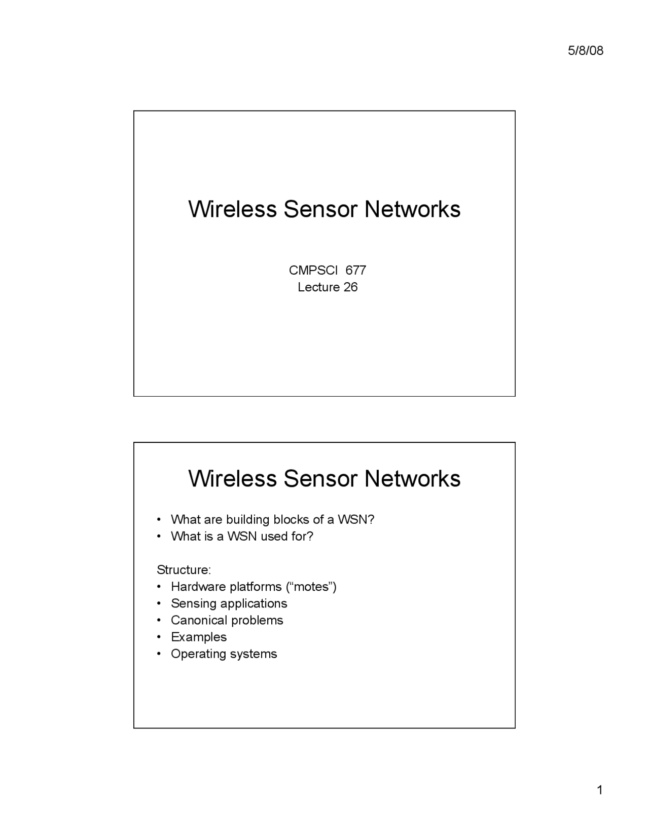 Wireless Sensor Networks Lecture 26 Prof Prashant Shenoy Study