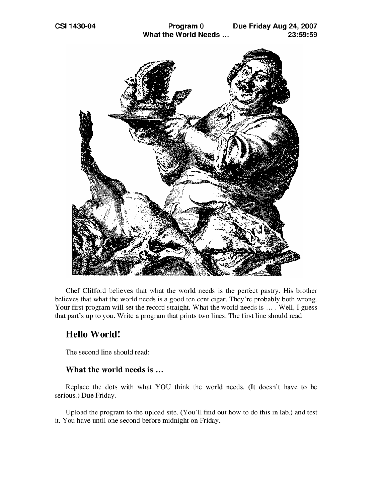 What the World Needs - Introduction to Computer Science I with Lab | CSI 1430 - Docsity