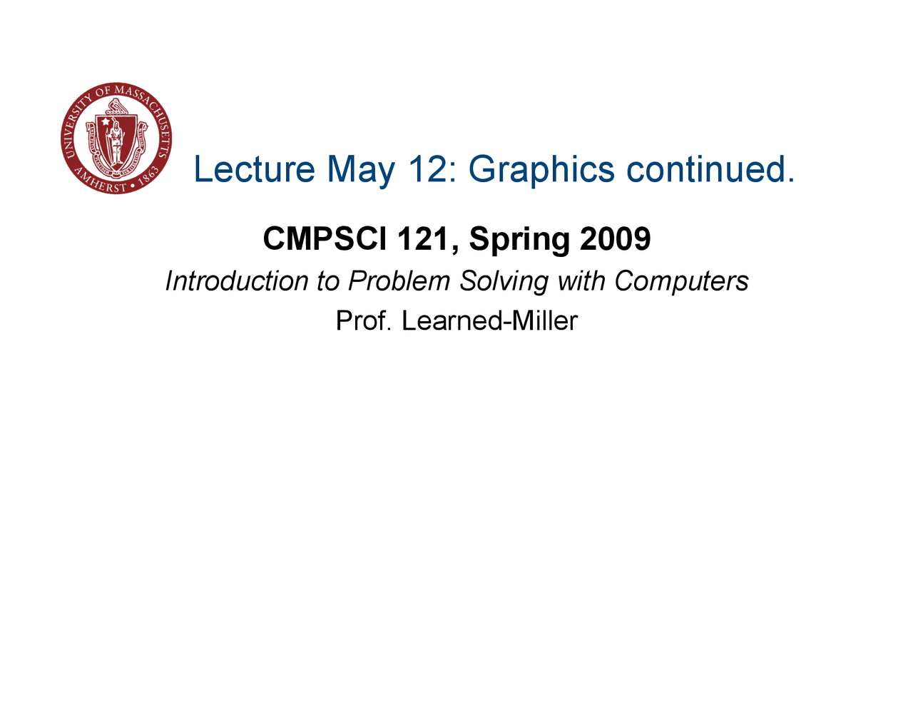 Lecture Slides On Graphics Problem Solving With Computers Cmpsci