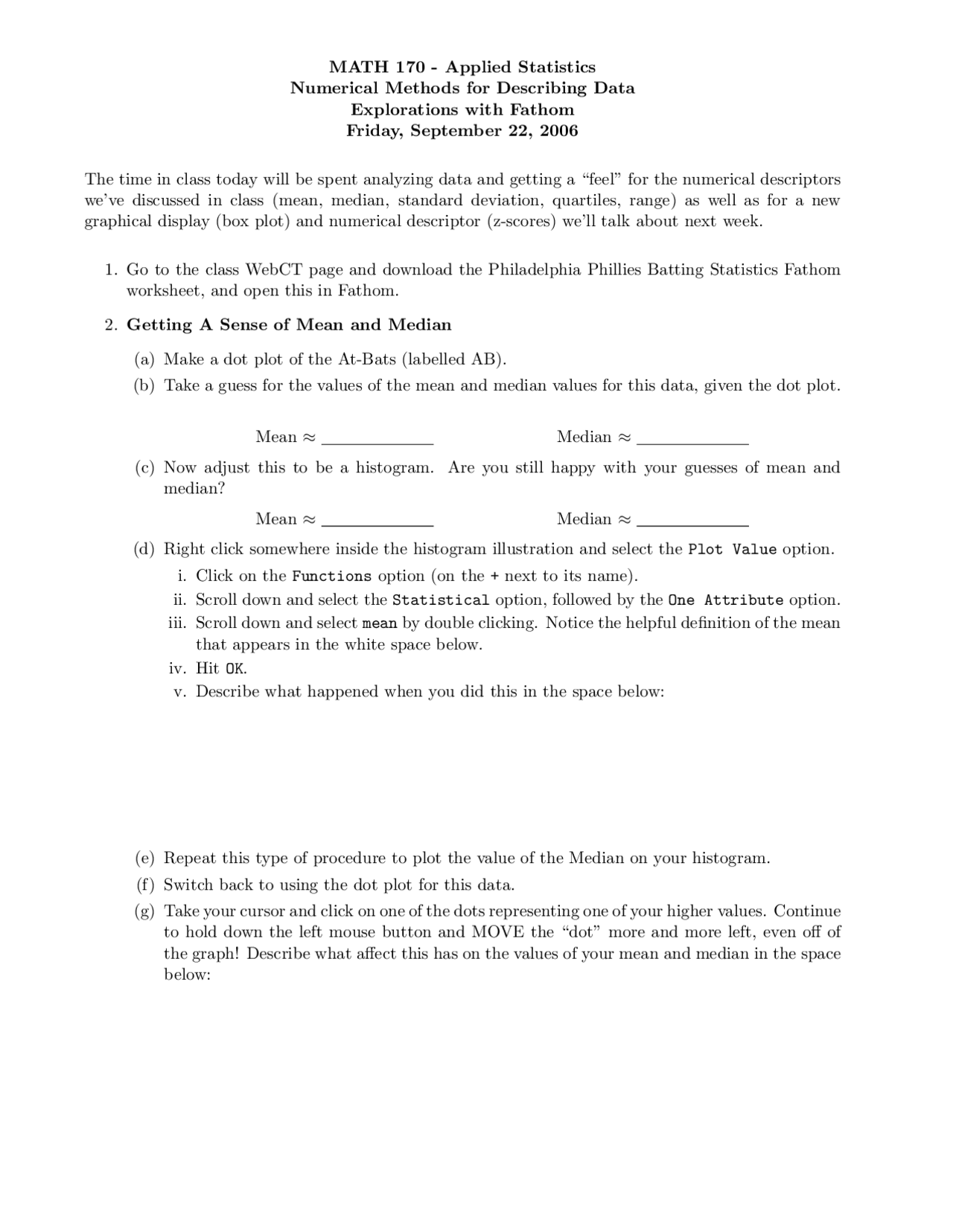 Numerical Methods For Describing Data Explorations With Fathom