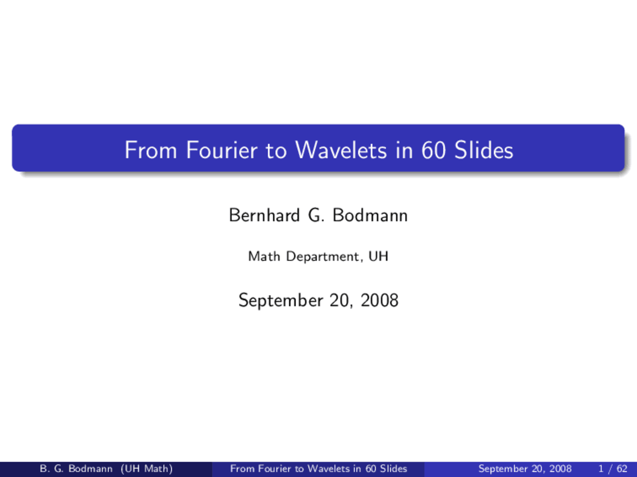 From Fourier To Wavelets Lecture Slides Math 4355 Docsity