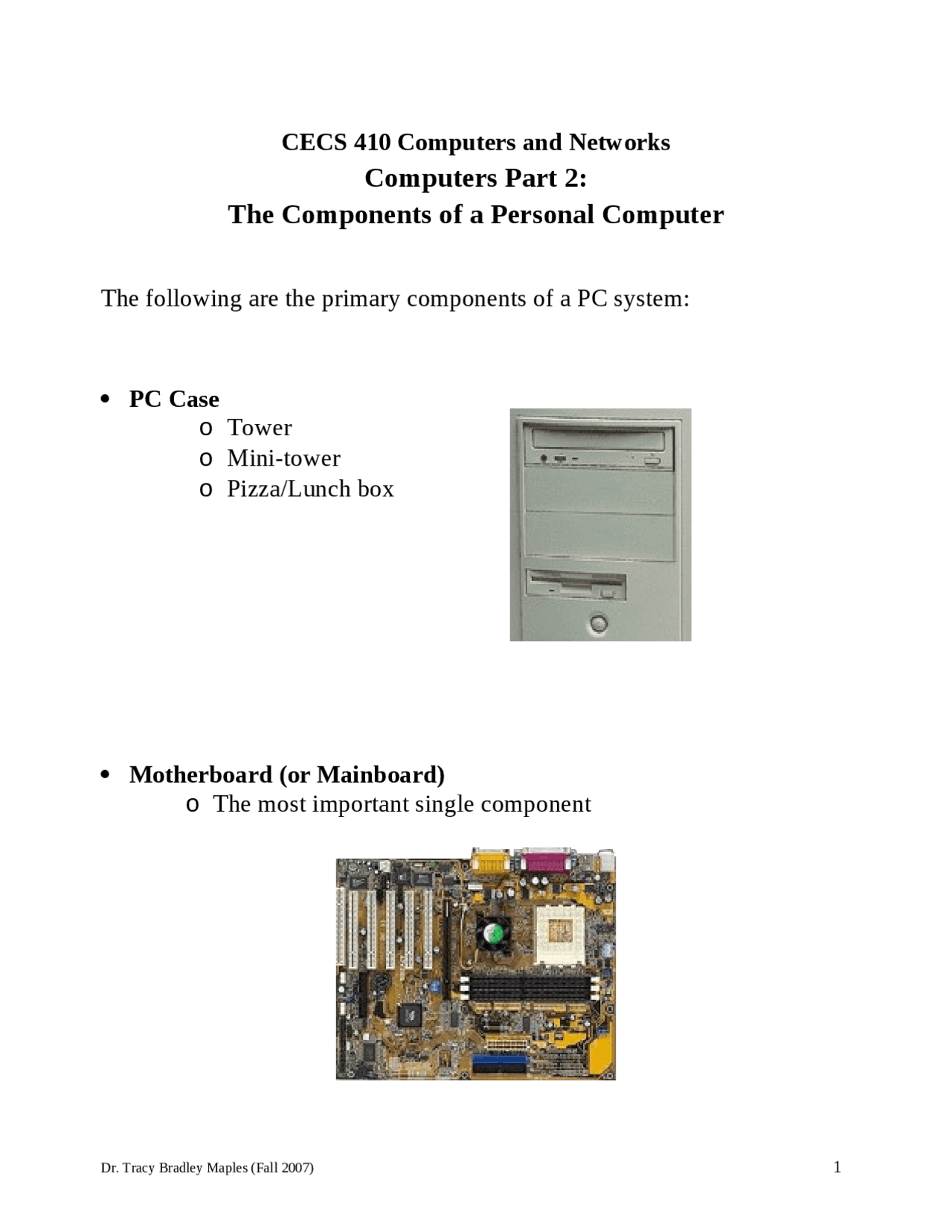 The Components Of A Personal Computer Computers And Networks Cecs 410 Docsity