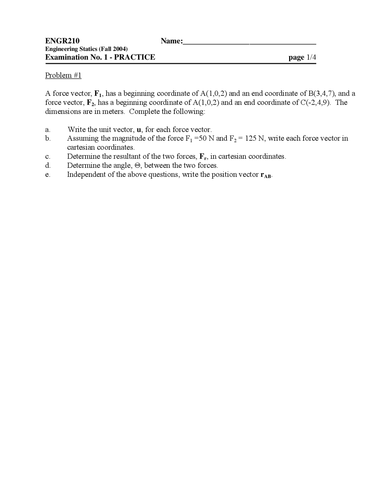4 Problems Exam 1 Engineering Statics Engr 210 Docsity