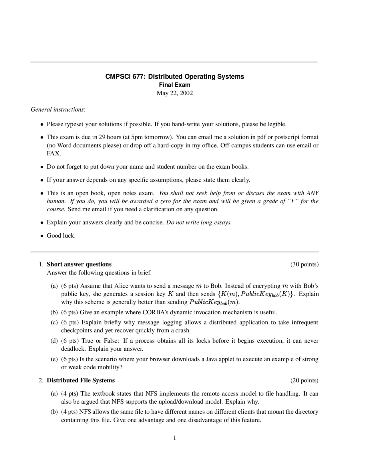 Questions For Final Exam Operating Systems Fall 2002 Cmpsci 677