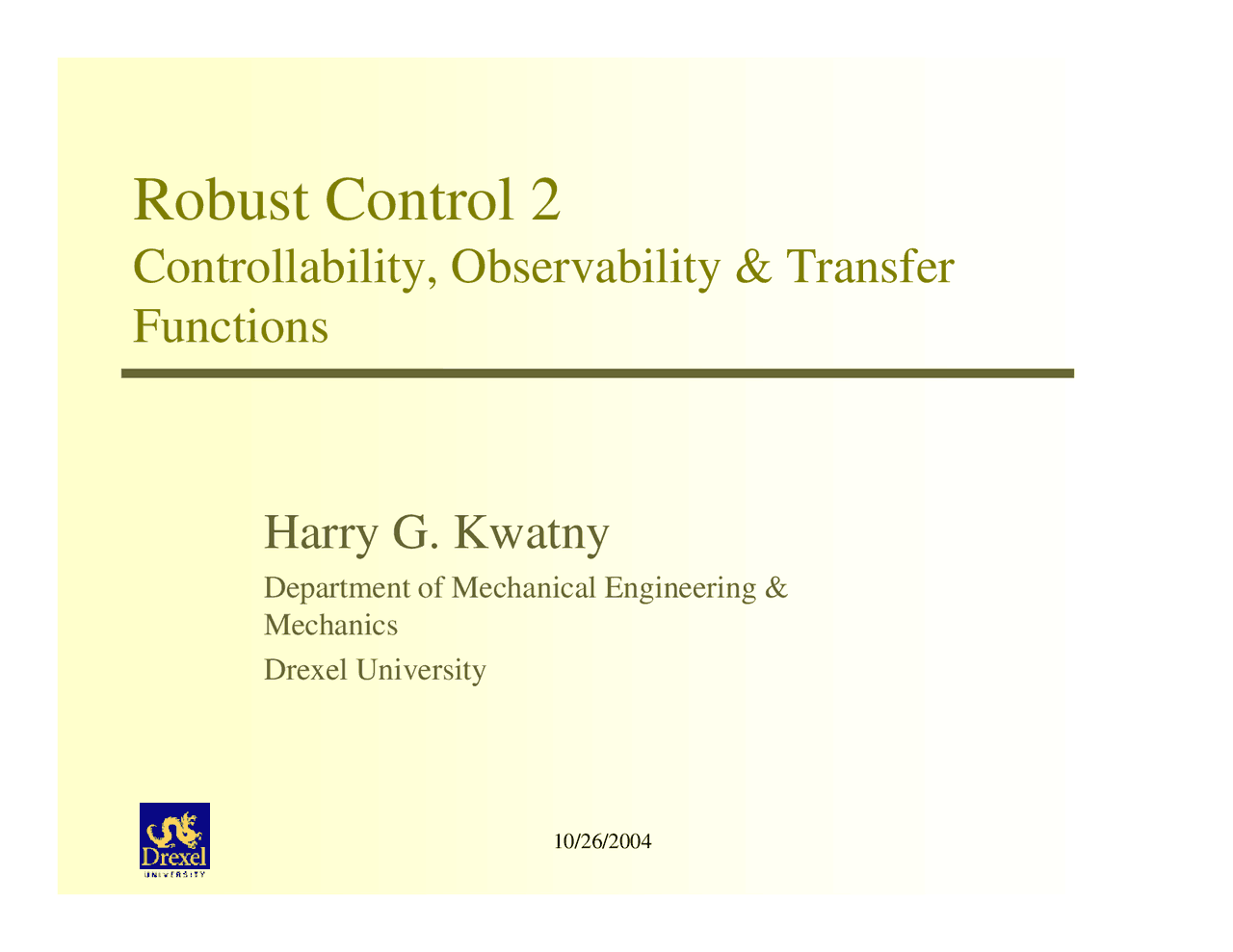 Robust Control 2 Controllability Observability And Transfer Functions