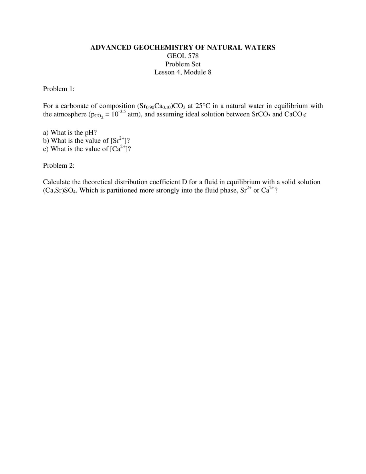 Problem Set On Advanced Geochemistry Of Natural Waters Geol 578 Docsity