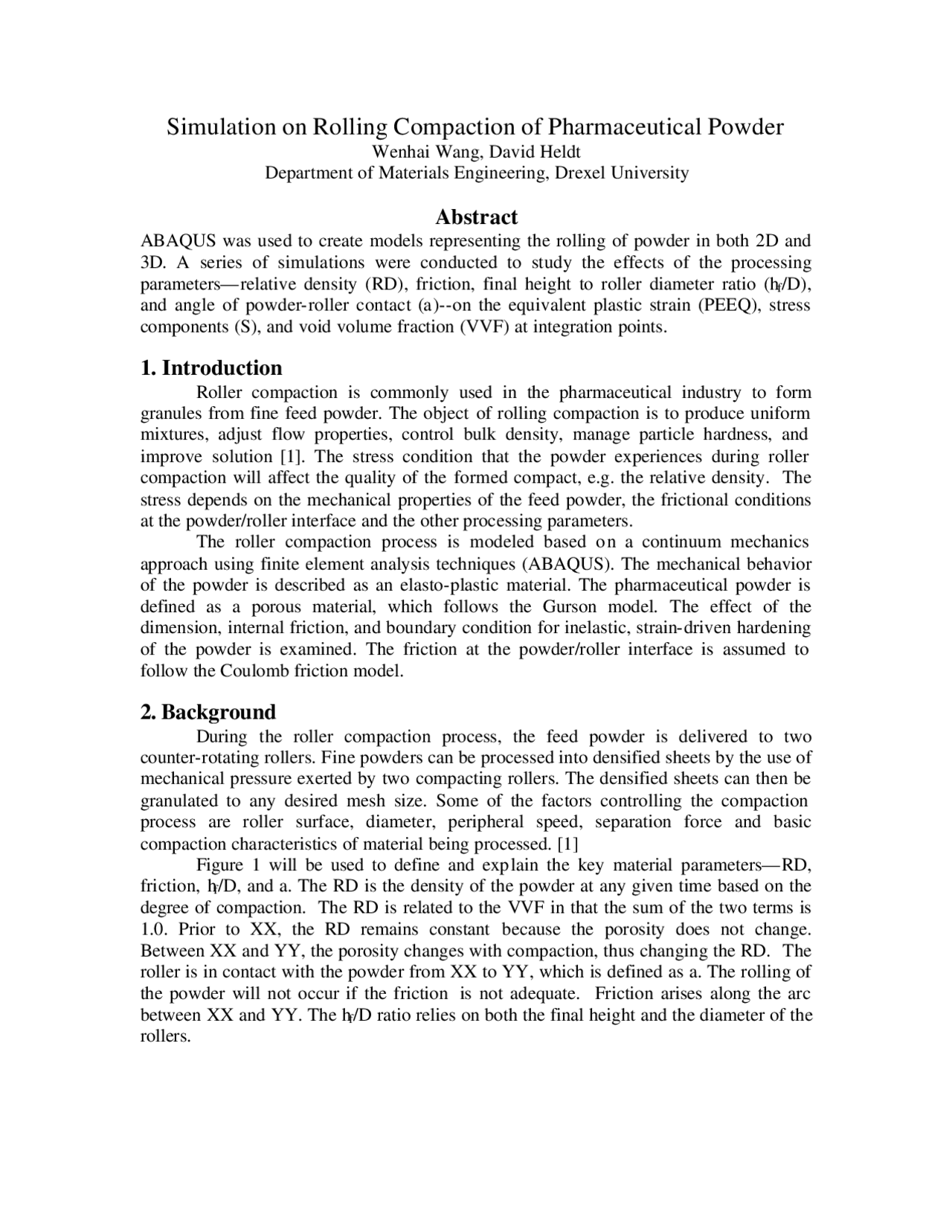 Simulation on Rolling Compaction of Pharmaceutical Powder | MATE 460 ...