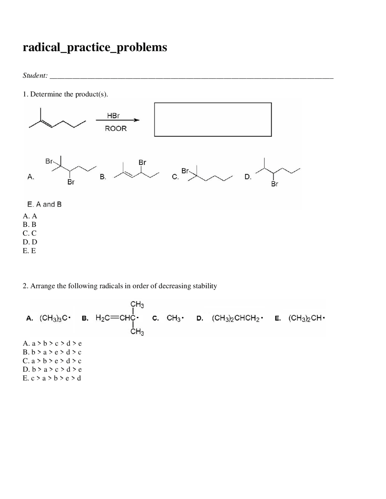 Radical Practice Problems - Organic Chemistry | CHE 255 - Docsity