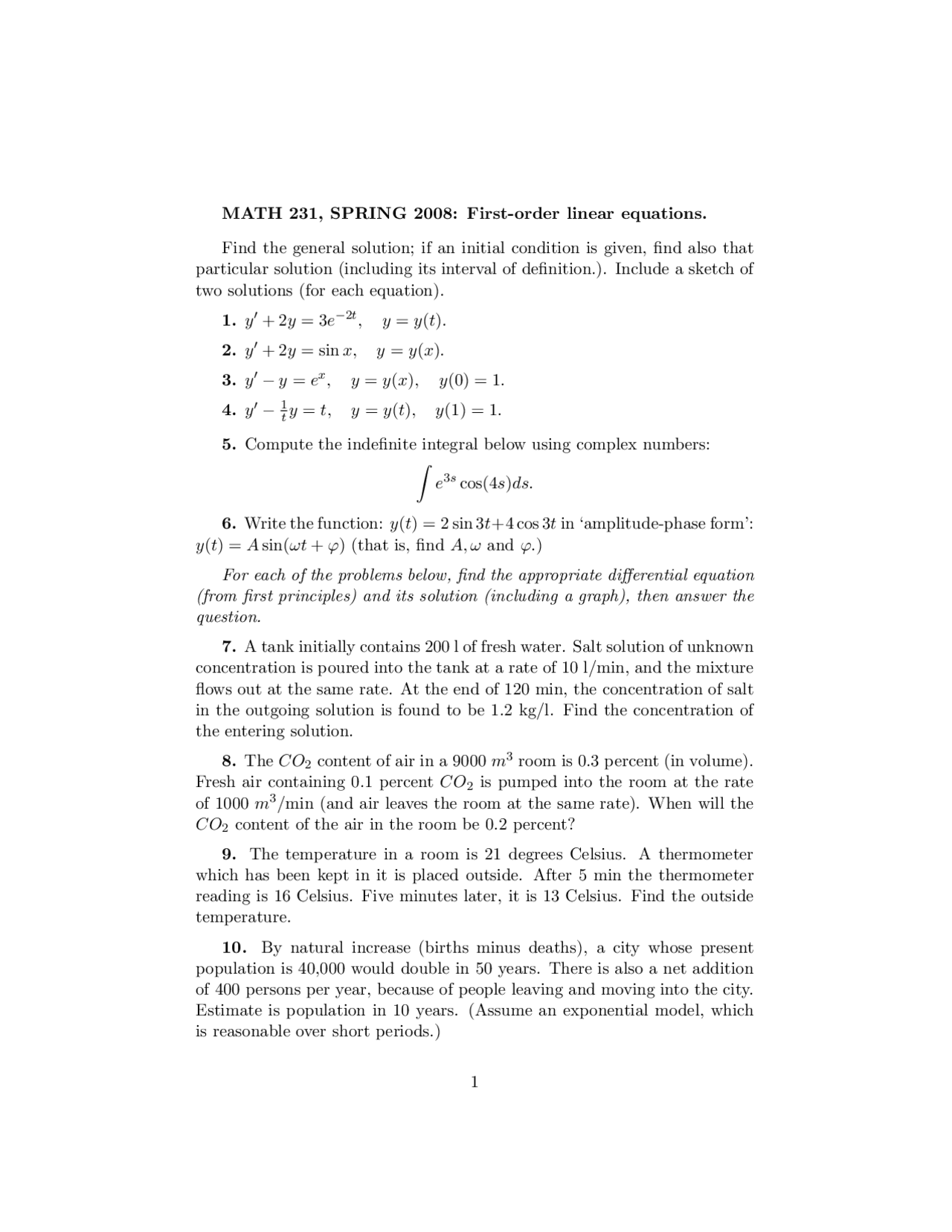MATH 231 Spring 2008: Solutions to First-order Linear Differential ...
