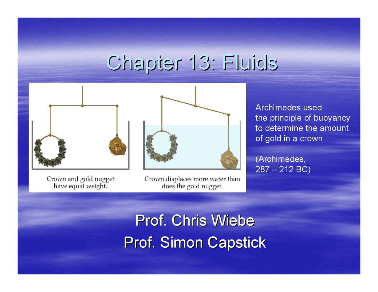 Fluids - General Physics a Studio - Lecture Slides | PHY 2048C - Docsity