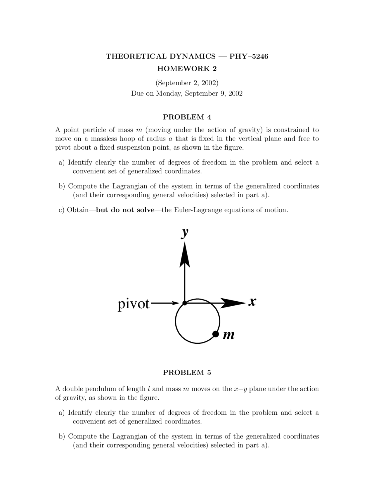 Homework 2 With Practice Problems On Theoretical Dynamics Phy 5246