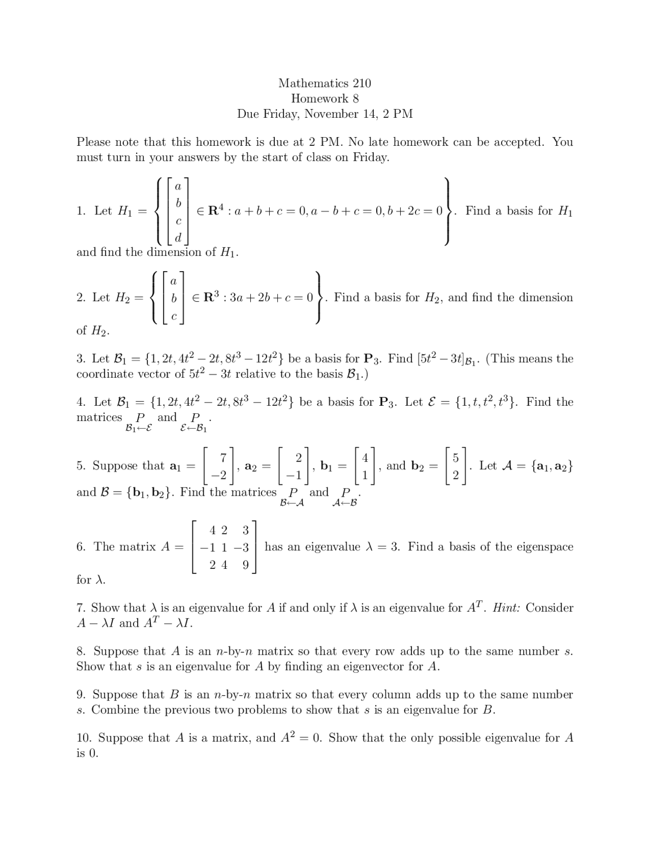 Linear Algebra Homework Viii Questions Unsolved Mt 210 Docsity