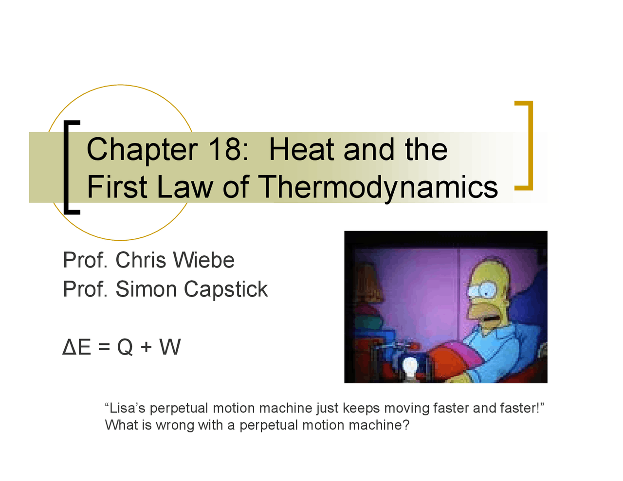 Lecture Slides On Heat And The First Law Of Thermodynamics Phy 2048c