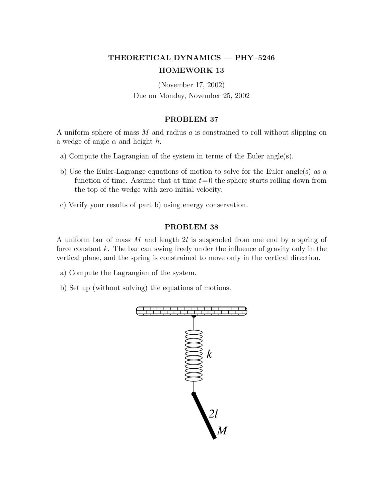 Homework Problems For Theoretical Dynamics Phy 5246 Docsity