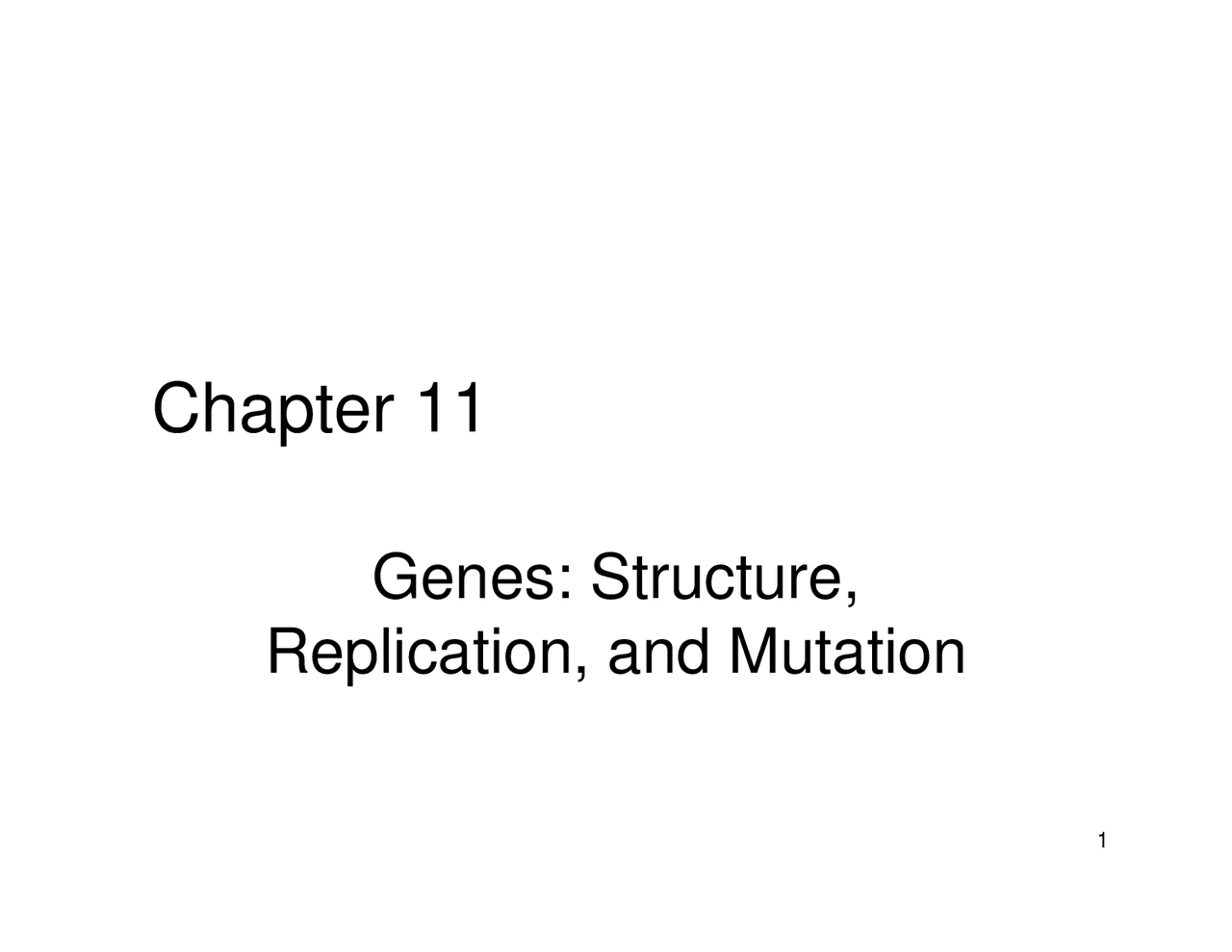 Genes Structure Replication And Mutation Lecture Notes Bio 226n