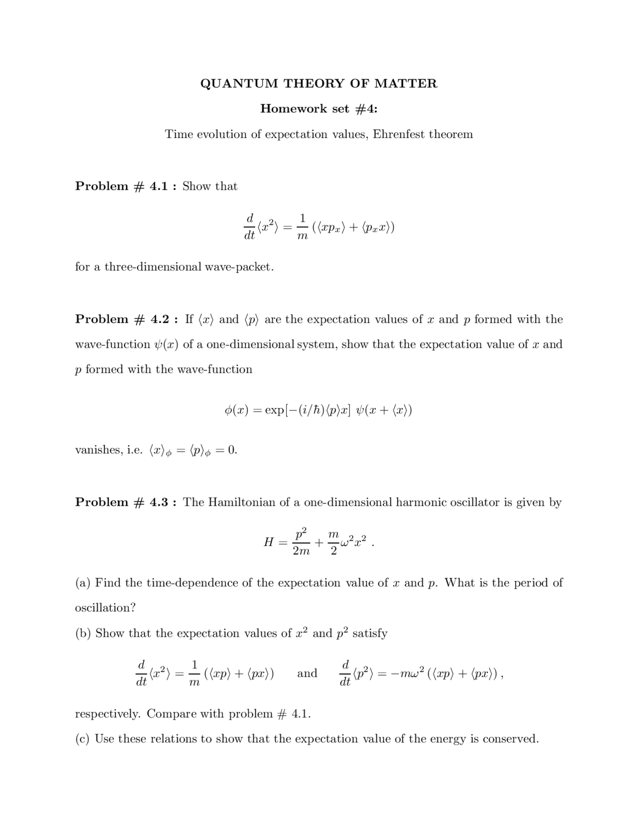 Time Evolution Of Expectation Values Ehrenfest Theorem Homework 4