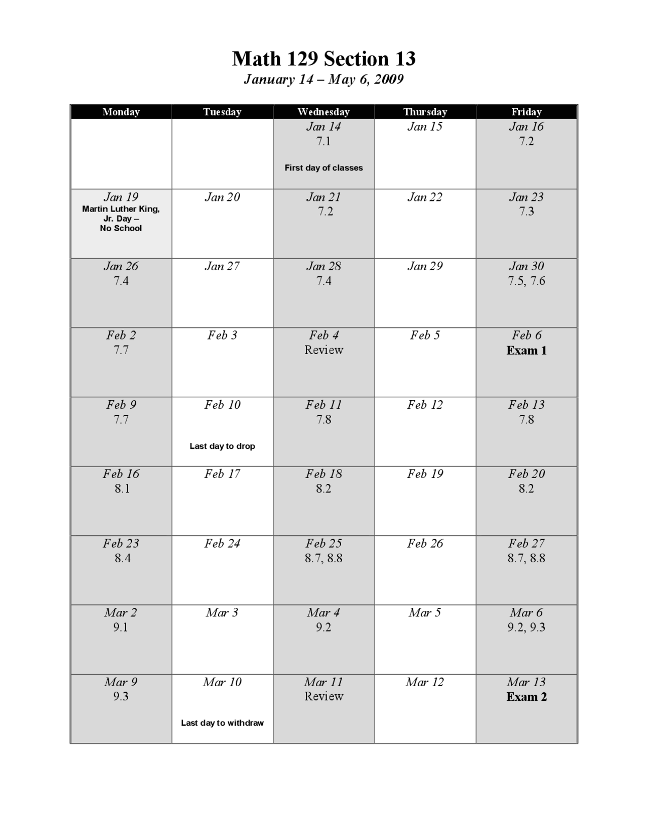 Math 129 Section 13 Academic Calendar January 14 – May 6, 2009 | Exams ...