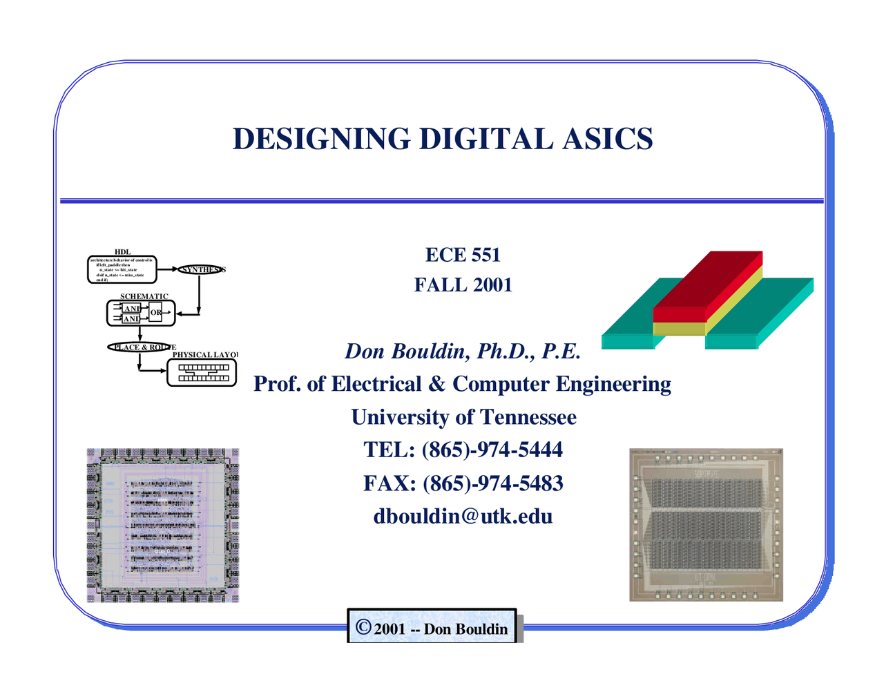 Designing Digital Asics Digital System Design I Ece 551 Docsity