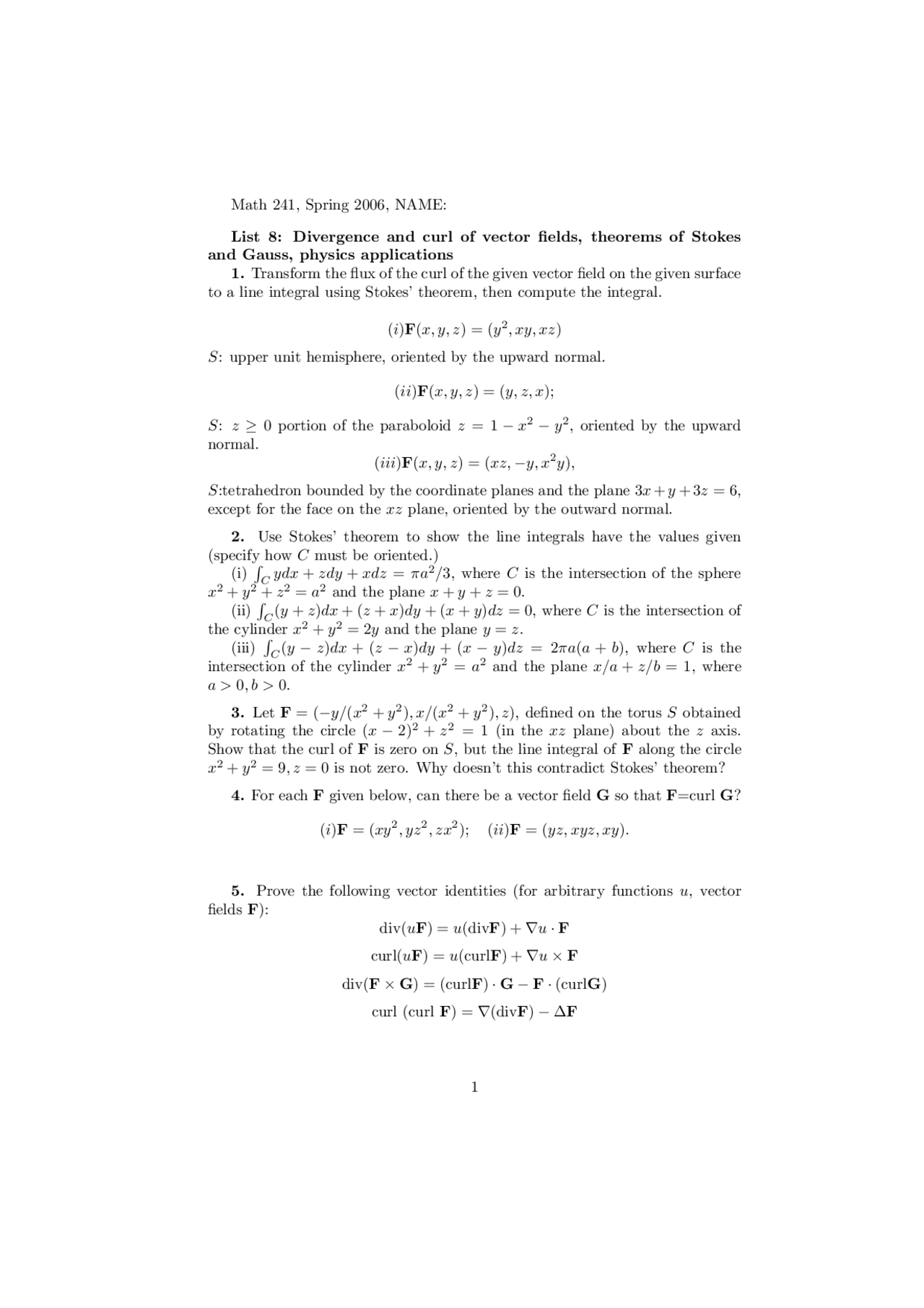 Divergence And Curl Of Vector Fields Theorems Of Stokes And Gauss