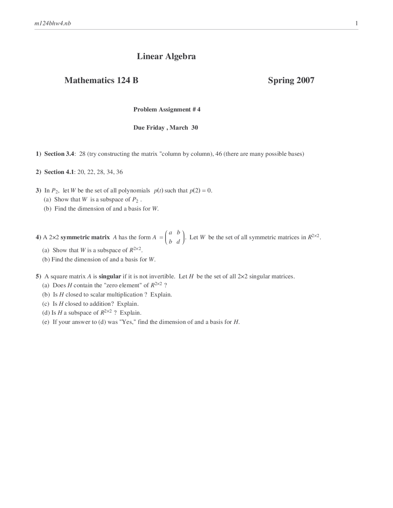 Linear Algebra Problem Set 4 Spring 2007 Math 124 Docsity