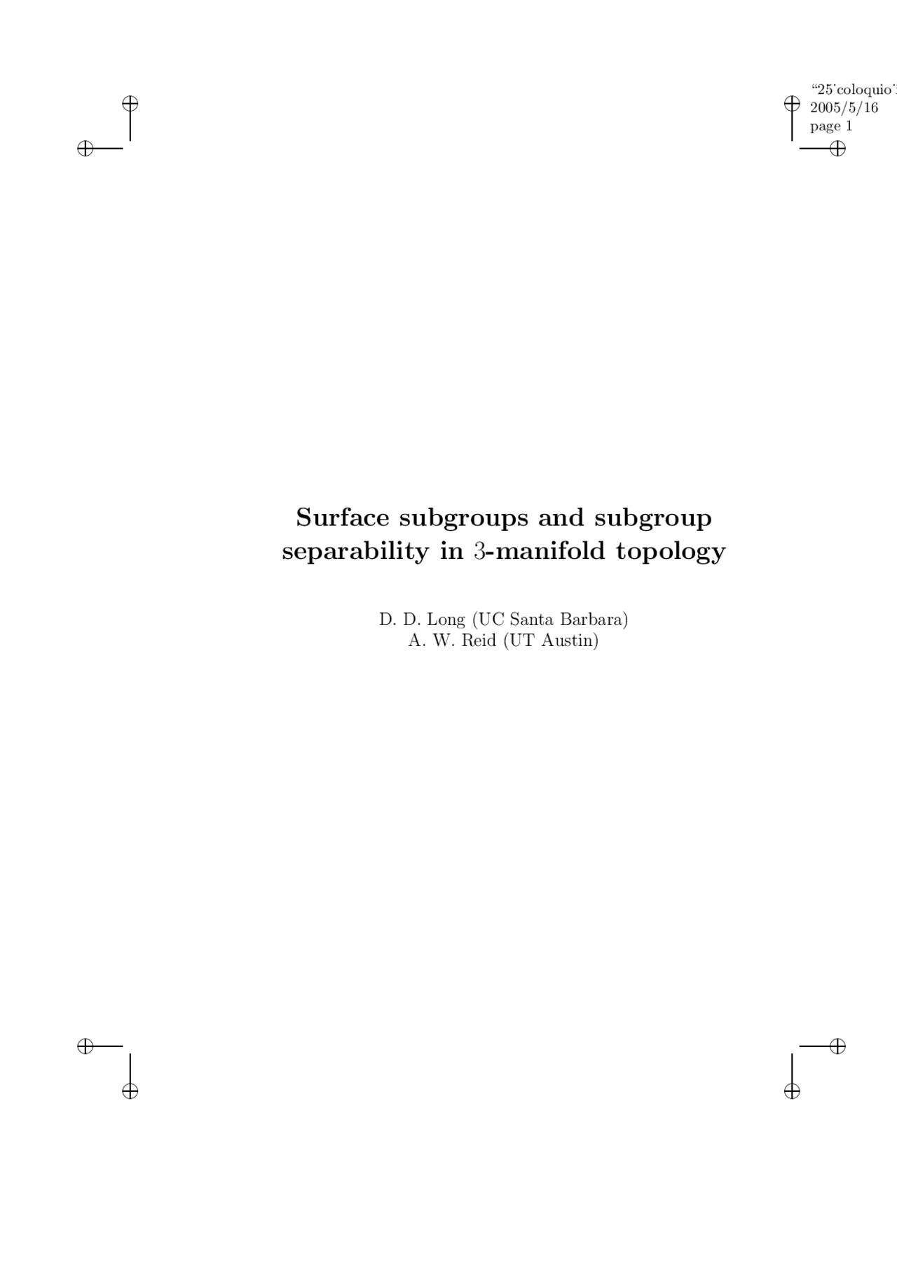 Surface Subgroups and Subgroup Separability in 3-Manifold Topology ...