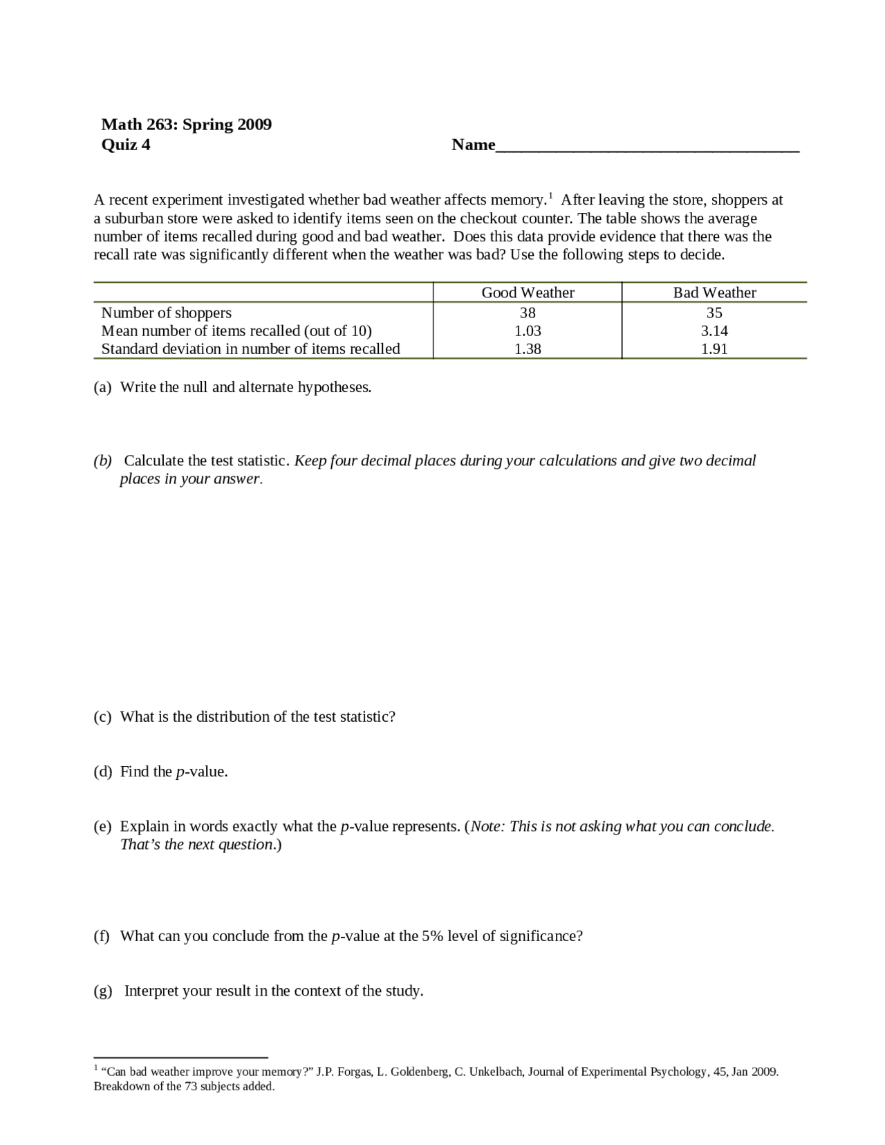 Statistics And Biostatistics Quiz 5 Problems Math 263 Docsity
